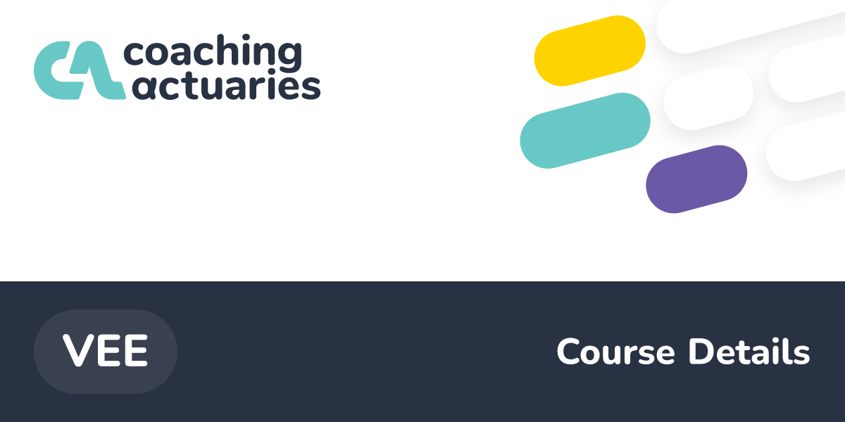 Prepare For VEE With Course Information | Coaching Actuaries
